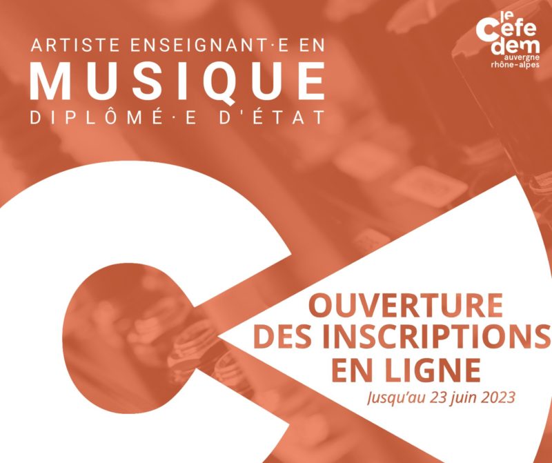 Le Cefedem AuRA ouvre ses inscriptions au concours d’entrée et organise ...