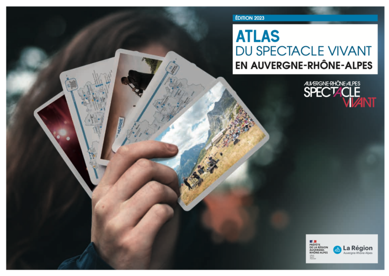 L’édition 2023 de l’Atlas du spectacle vivant en Auvergne-Rhône-Alpes ...